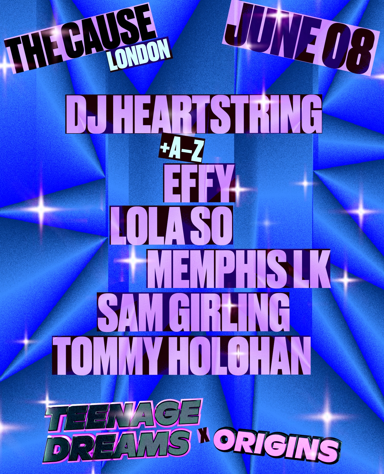 Teenage Dreams x Origins: DJ Heartstring & Friends - Day & Night Party