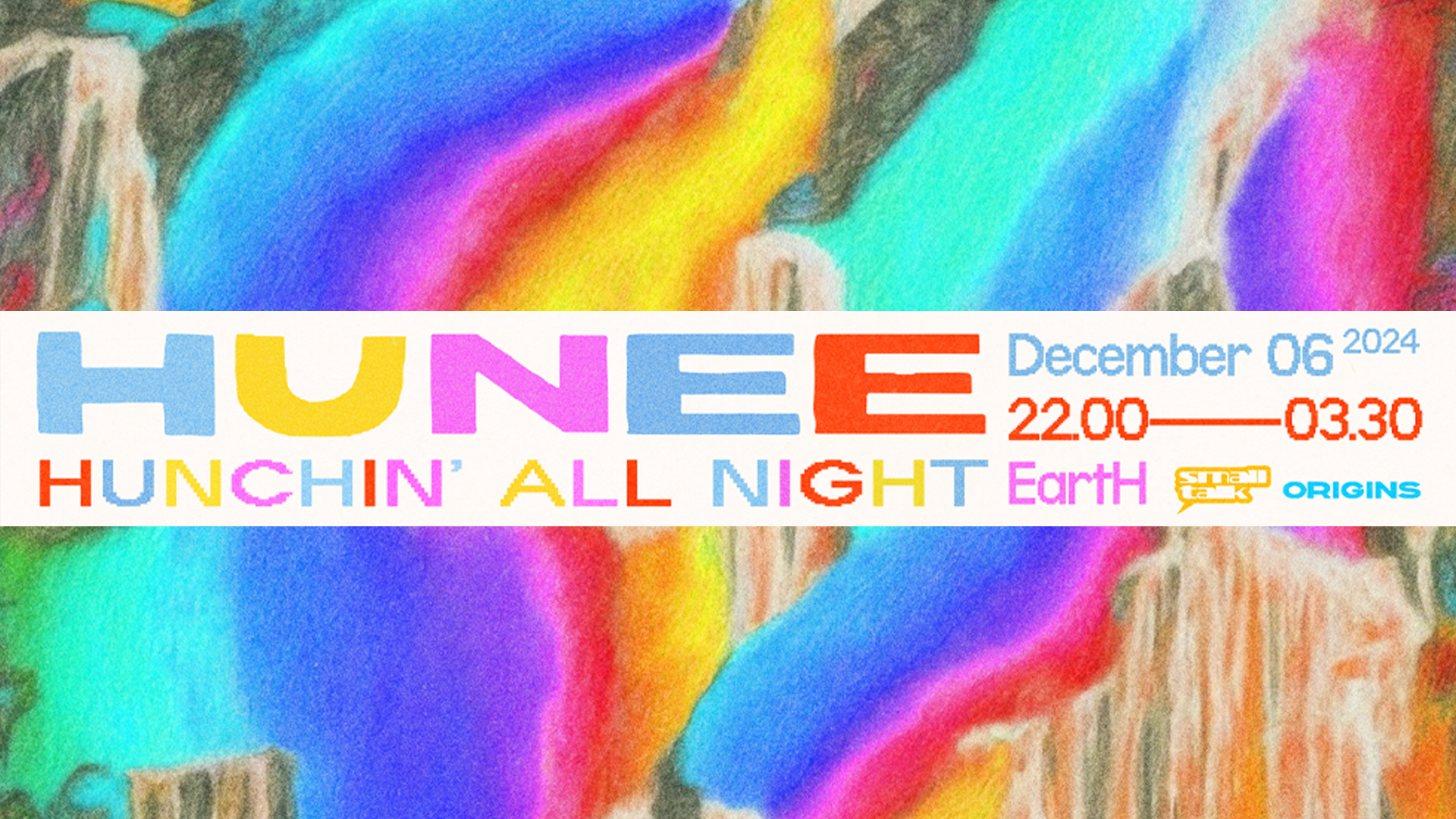 Hunee presents Hunchin' All Night - SOLD OUT