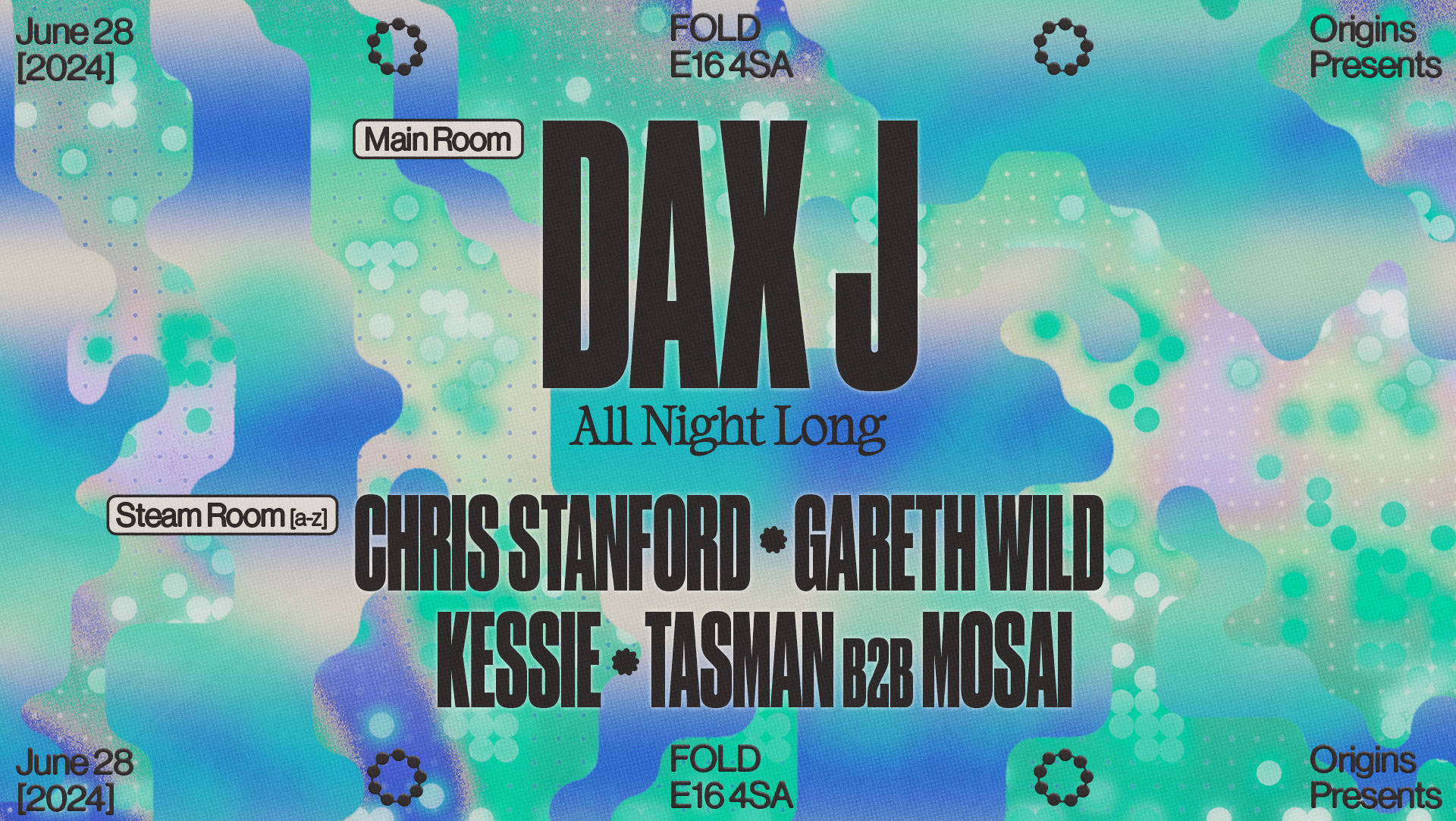 Origins: Dax J (All Night Long) + Chris Stanford, Gareth Wild, Kessie ...